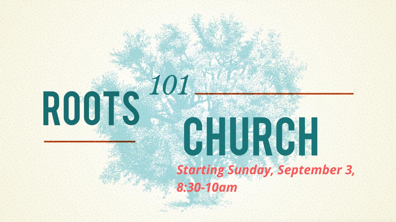 Events - Roots Church